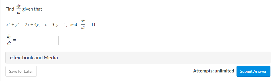 Solved Find dy given that dt dx x2 + y2 = 2x + 4y, x = 3 y = | Chegg.com