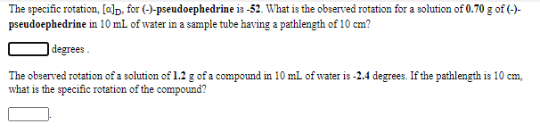 Solved The specific rotation, [a]p, for (-)-pseudoephedrine | Chegg.com
