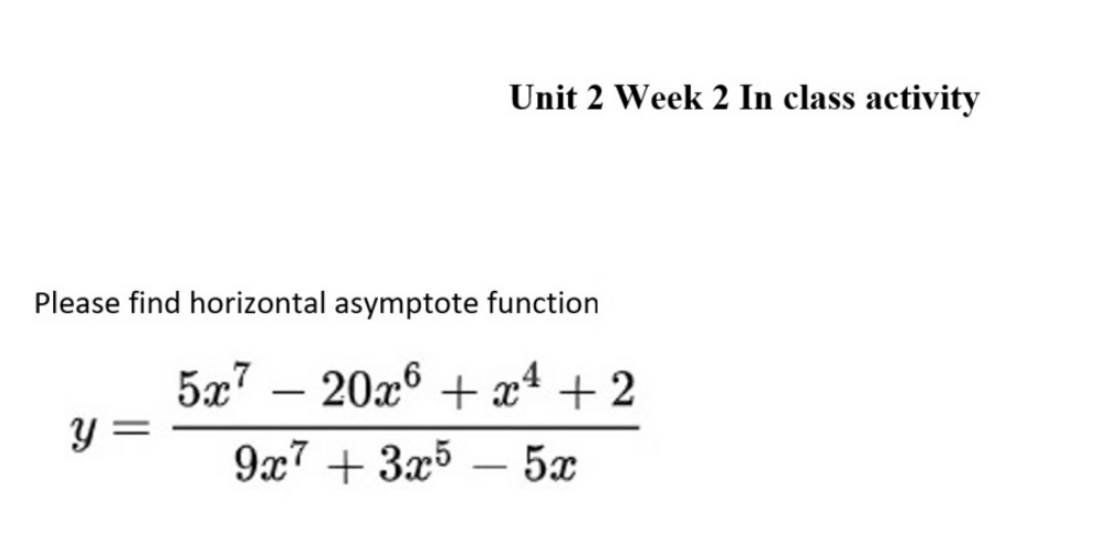 Solved Please find horizontal asymptote function | Chegg.com
