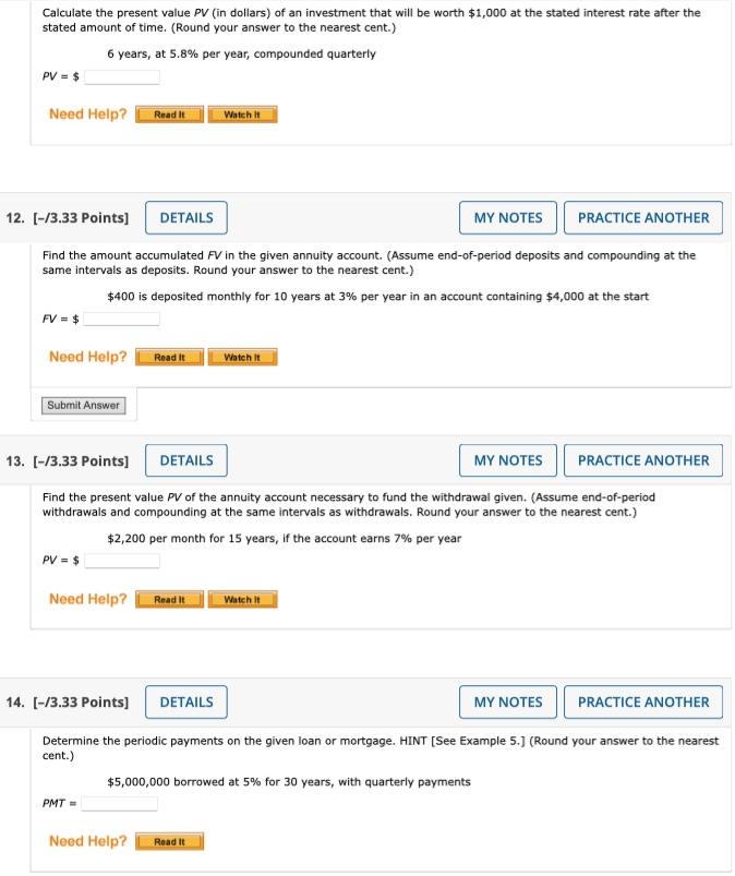Solved Calculate the present value PV (in dollars) of an | Chegg.com