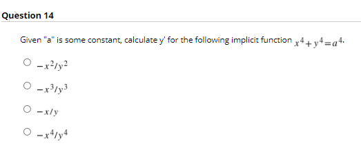 Solved Question 14 Given "a" is some constant, calculate y | Chegg.com