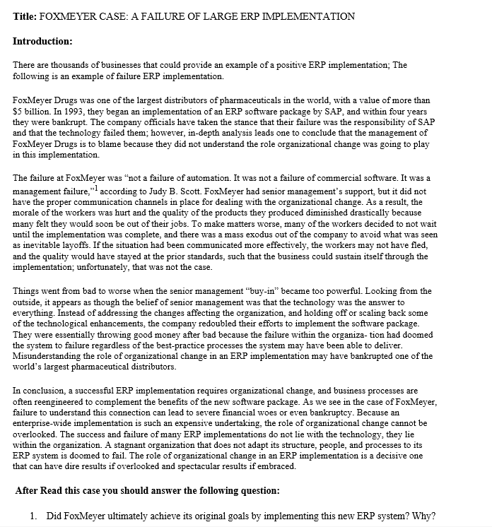Solved Title: FOXMEYER CASE: A FAILURE OF LARGE ERP | Chegg.com