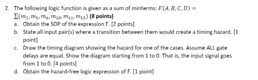 Solved 2 The Following Logic Function Is Given As A Sum Of 5868