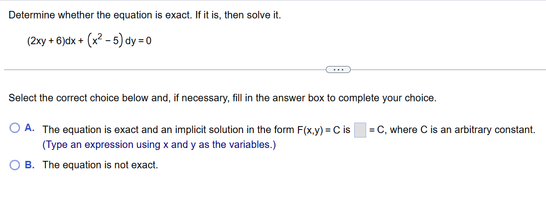 Solved Determine whether the equation is exact. If it is, | Chegg.com