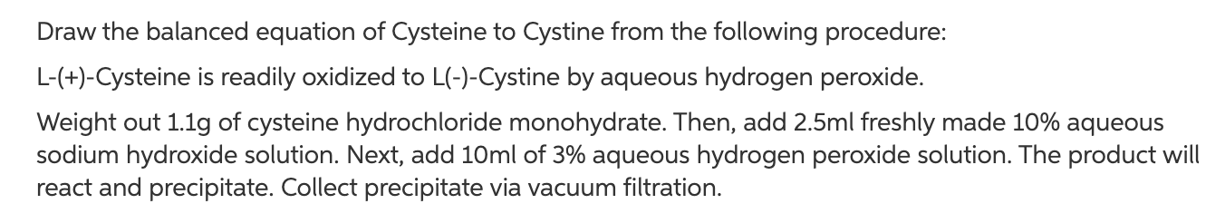 Solved Draw the balanced equation of Cysteine to Cystine | Chegg.com