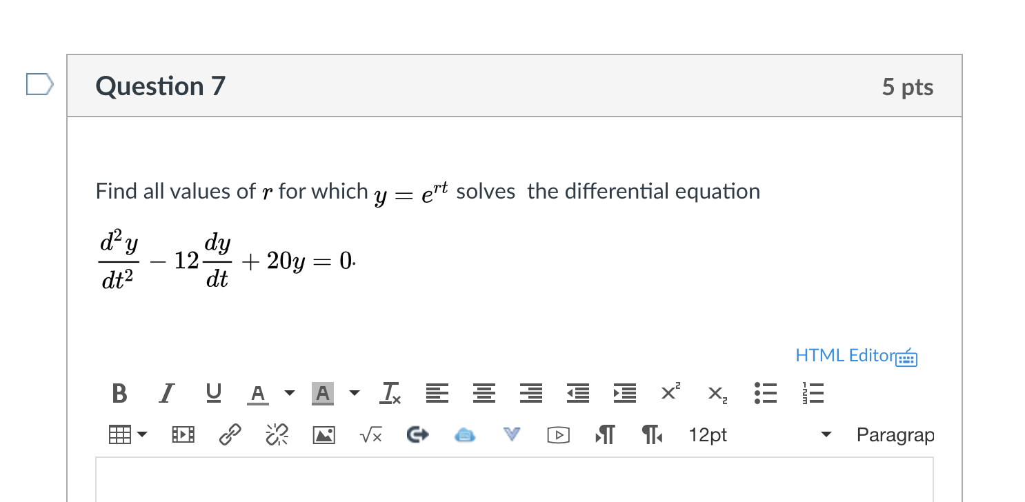 Solved Question 7 5 pts Find all values of r for which y = | Chegg.com Solved Question 7 5 pts Find all values of r for which y = | Chegg.com