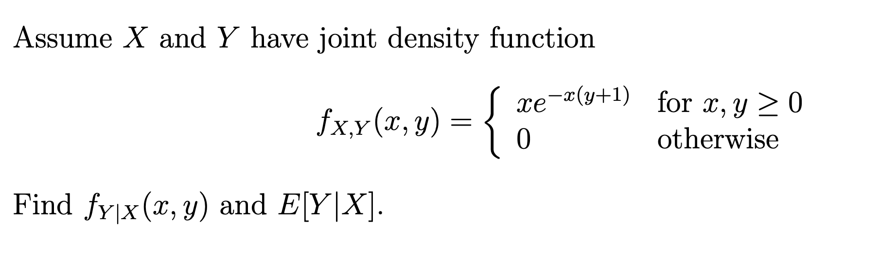 Solved Assume X and Y have joint density function fx.y(x, y) | Chegg.com