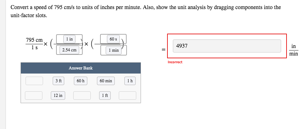 Solved Convert a speed of 795 cm/s to units of inches per | Chegg.com