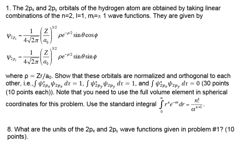 Solved 1. The 2px and 2py orbitals of the hydrogen atom are | Chegg.com