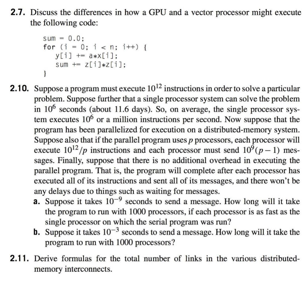2.7. Discuss the differences in how a GPU and a | Chegg.com