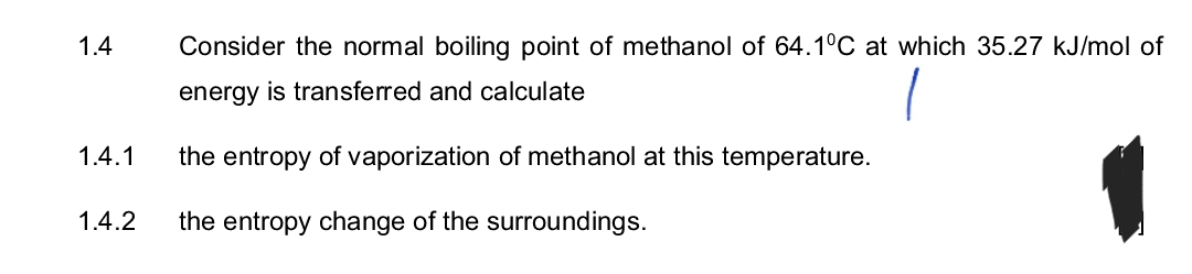 Solved 1.4 ﻿Consider the normal boiling point of methanol of | Chegg.com