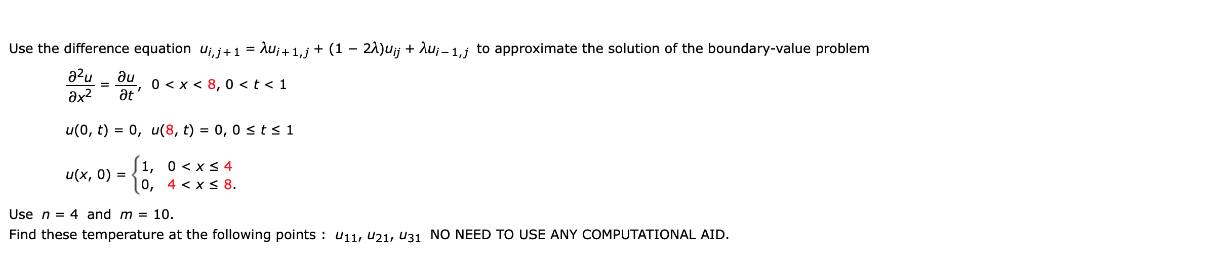 Use the difference equation Ui,j+1 = dui +1,j + (1 - | Chegg.com