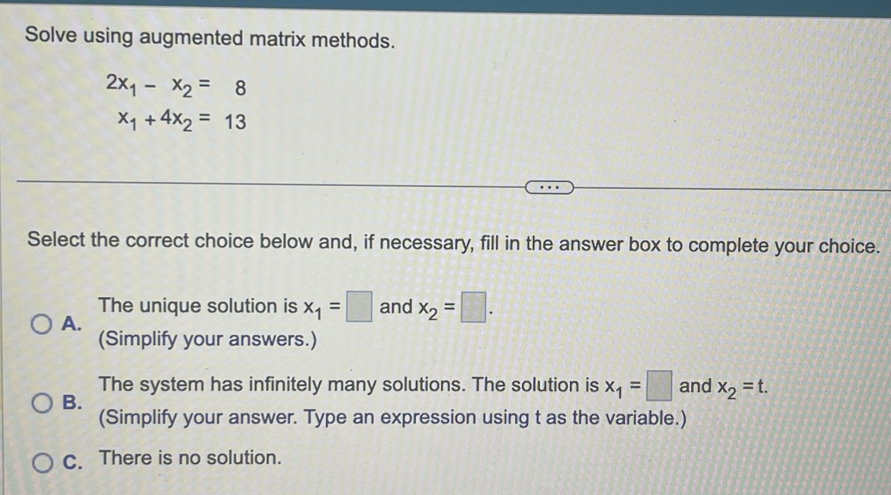 Solved Solve using augmented matrix | Chegg.com