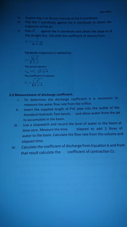 Solved FMA PRA3 EXPERIMENT 2 FLOW THROUGH AN ORIFICE 1. AIM | Chegg.com