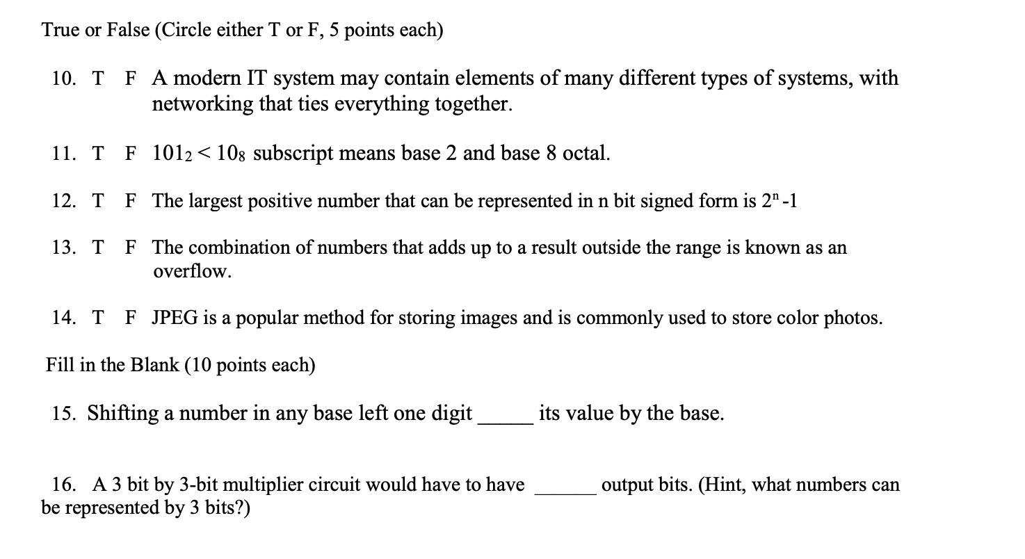 Solved True or False (Circle either T or F, 5 points each) | Chegg.com