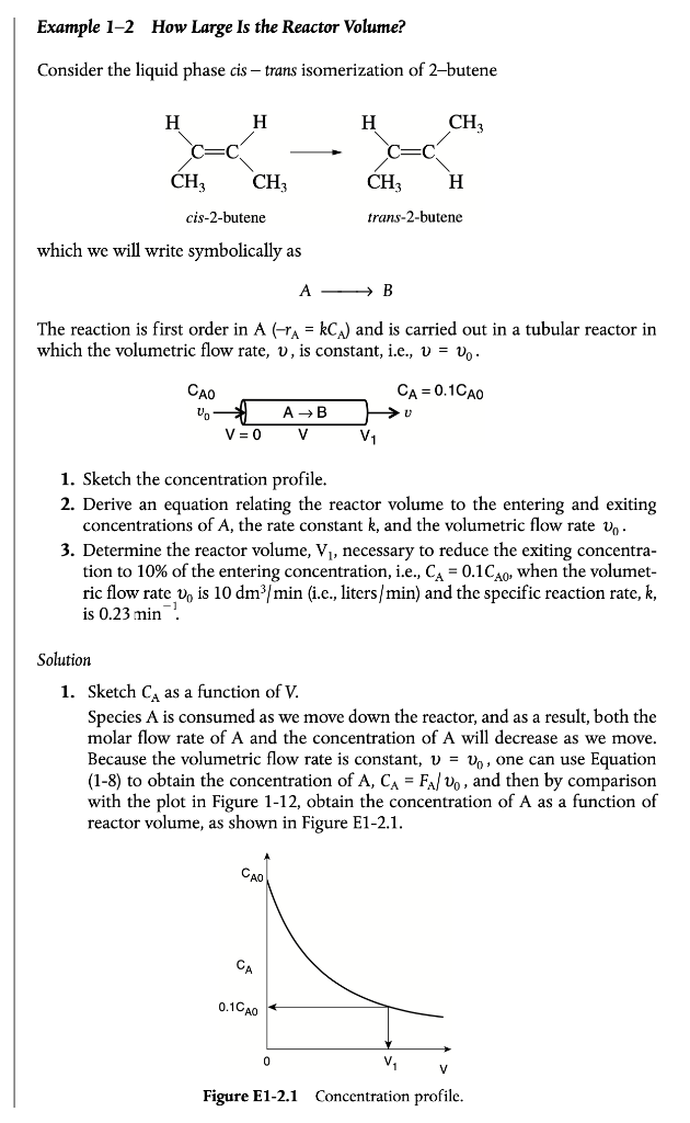 Example 1-2 How Large Is the Reactor Volume? Consider | Chegg.com