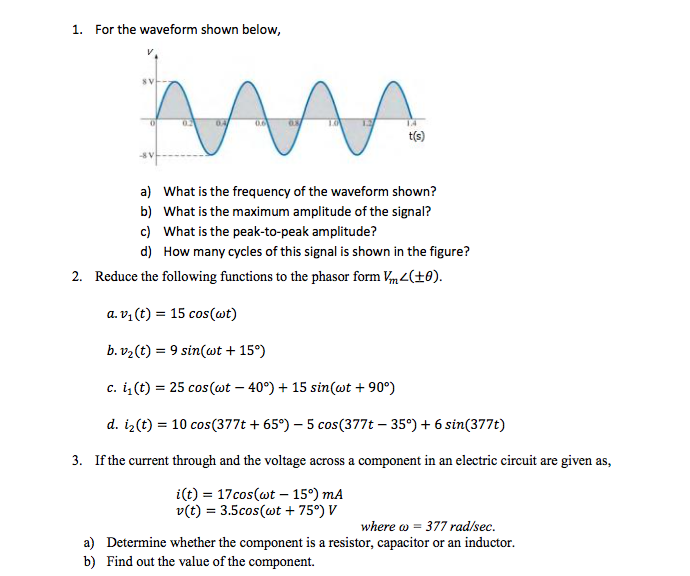 Solved 1. For the waveform shown below, s v t(s) a) b) c) d) | Chegg.com