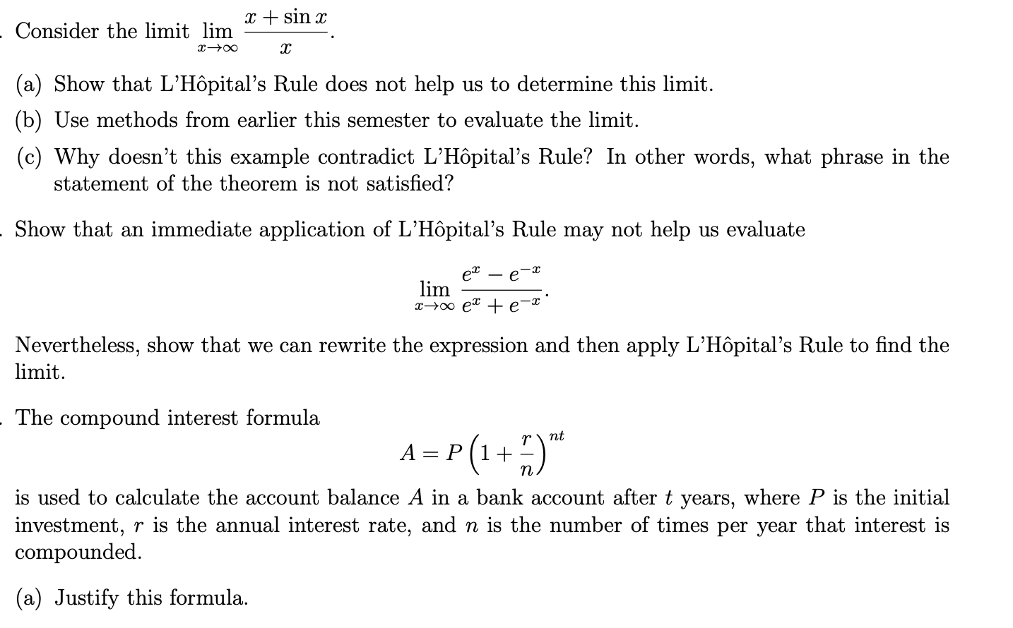 Solved - Consider the limit lim x + sin x x+00 x (a) Show | Chegg.com