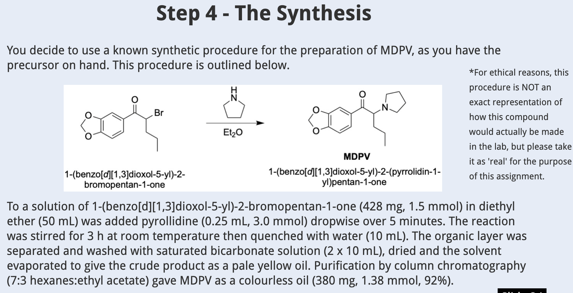 Solved Step 4 - The Synthesis You decide to use a known | Chegg.com