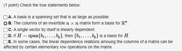 Solved ( 1 point) Check the true statements below: A. A | Chegg.com