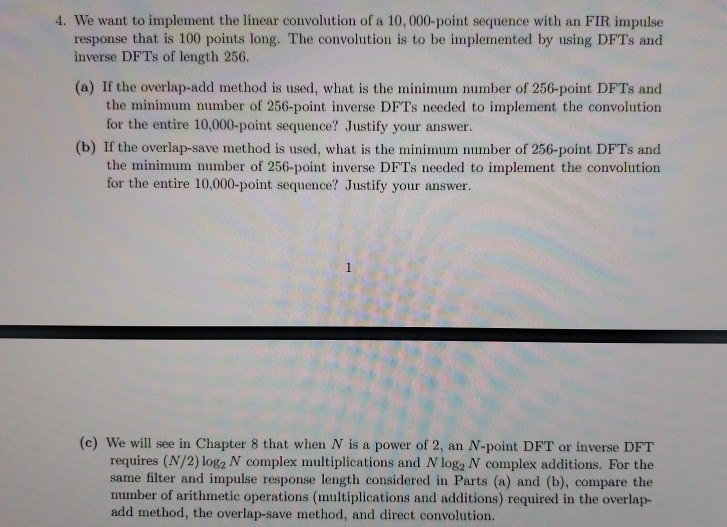 Solved 4. We want to implement the linear convolution of a | Chegg.com