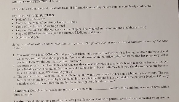 TASK Ensure that medical assistants treat all | Chegg.com