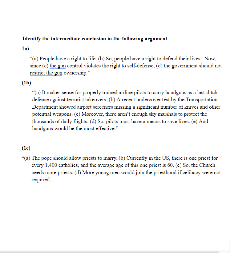 Solved Identify the intermediate conclusion in the following | Chegg.com
