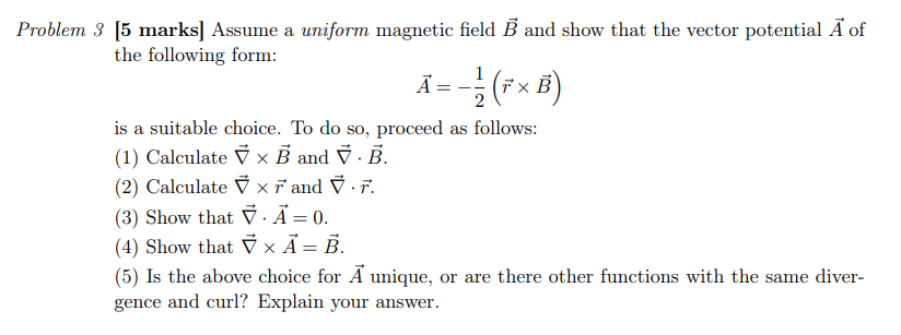 Solved 3 [5 marks] Assume a uniform magnetic field B and | Chegg.com