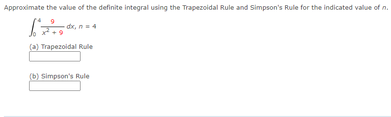 Solved Approximate the value of the definite integral using | Chegg.com