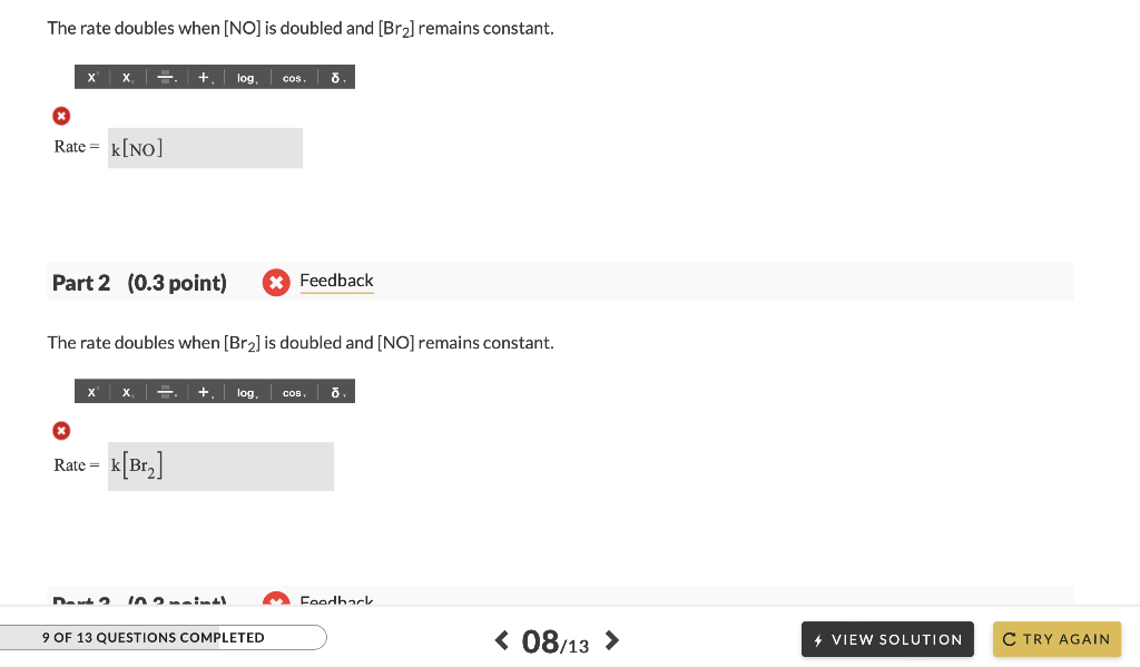 Solved 08 Question (1 point) Predict the rate law for the | Chegg.com