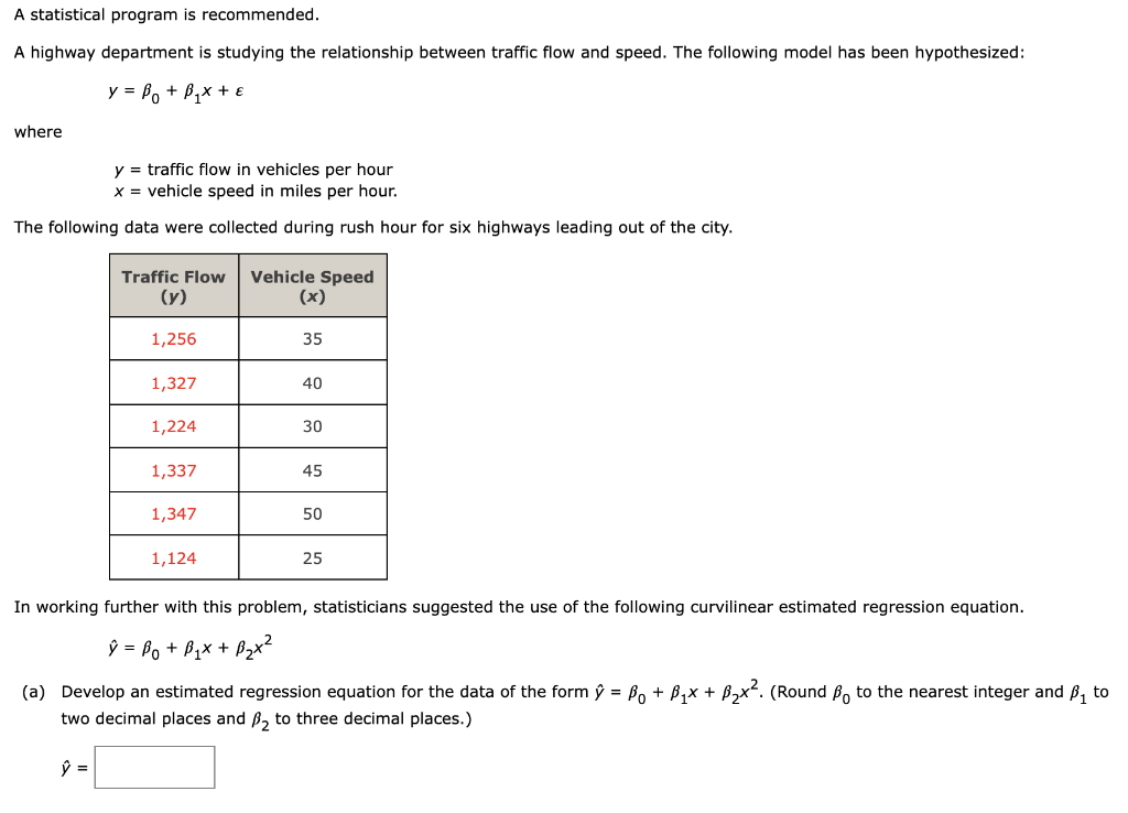 Solved A statistical program is recommended. A highway | Chegg.com