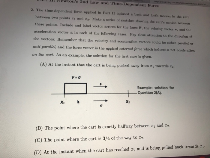 Solved li! Newton's t 2nd Law and Time-Dependent Force | Chegg.com