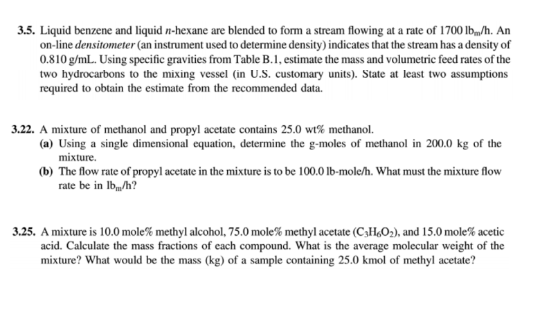 Solved 3.5. Liquid benzene and liquid n-hexane are blended | Chegg.com