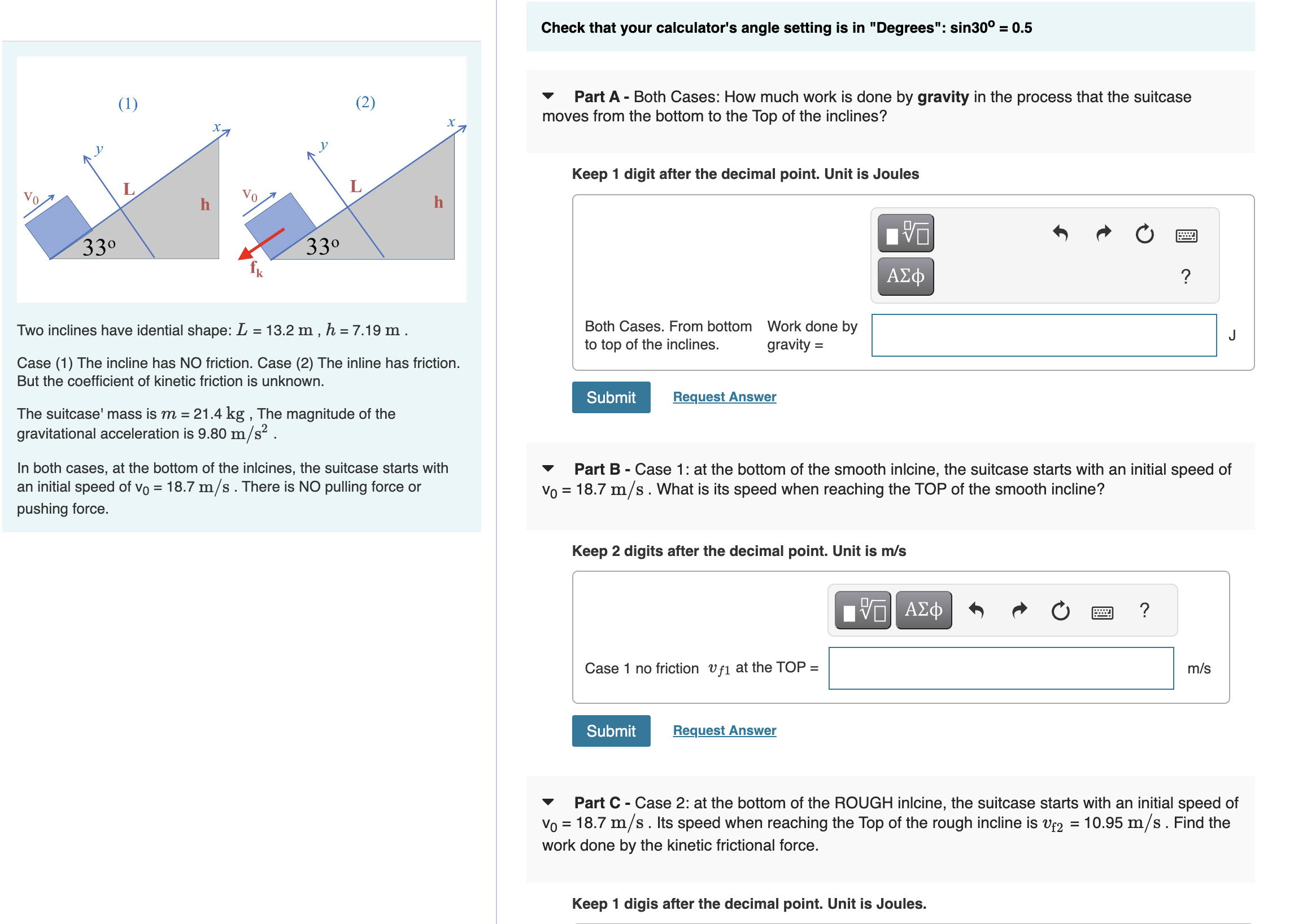 Solved Two inclines have idential shape: L = 13.2 m , h = | Chegg.com