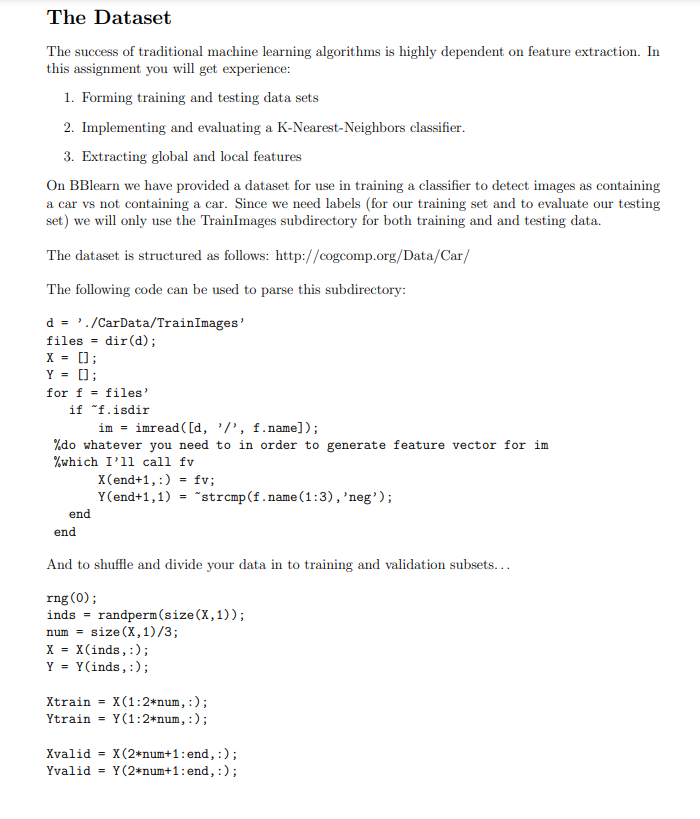 Solved The Dataset The success of traditional machine | Chegg.com