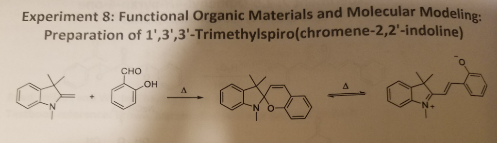Experiment 8: Functional Organic Materials and | Chegg.com
