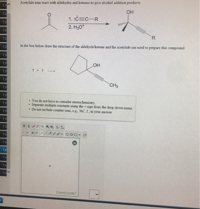 Solved Acetylide ions react with aldehydes and ketones to | Chegg.com
