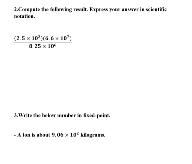 Solved 2.Compute the following result. Express your answer | Chegg.com