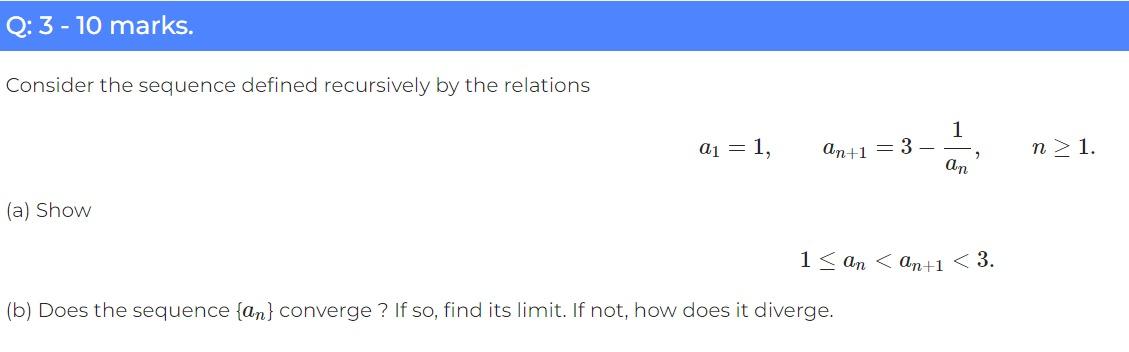 Solved Consider The Sequence Defined Recursively By The 