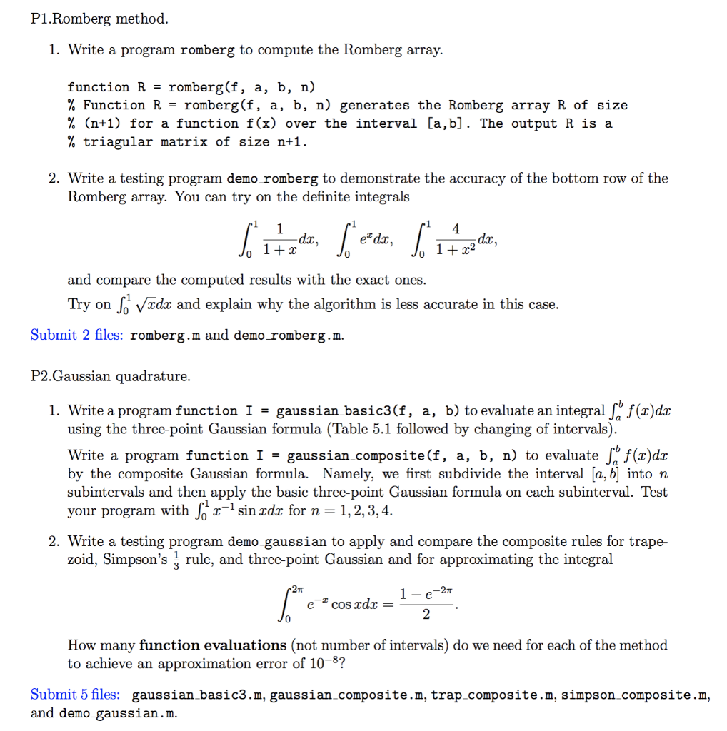 Solved % This is a demonstration routine for Romberg method | Chegg.com