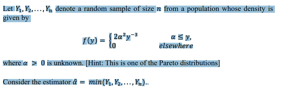 Solved A Derive The Bias Of The Estimator 𝛼̂ B Derive