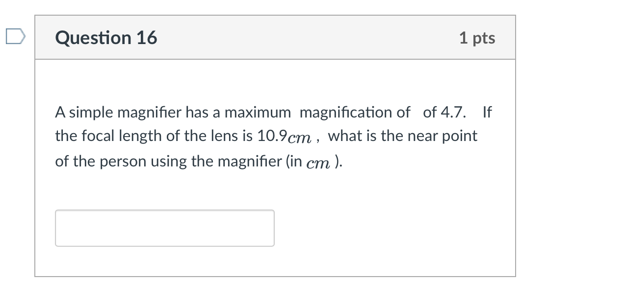 Solved Question 16 1 pts A simple magnifier has a maximum | Chegg.com