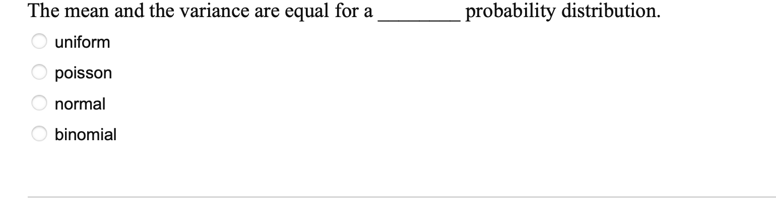 Solved The mean and the variance are equal for a probability | Chegg.com