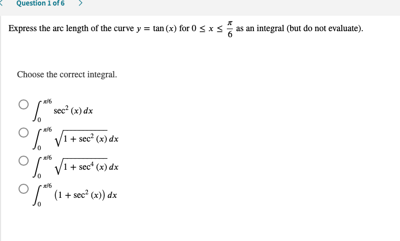 Solved Question 1 of 6 Express the arc length of the curve y | Chegg.com