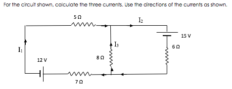 Solved For the circuit shown, calculate the three currents. | Chegg.com