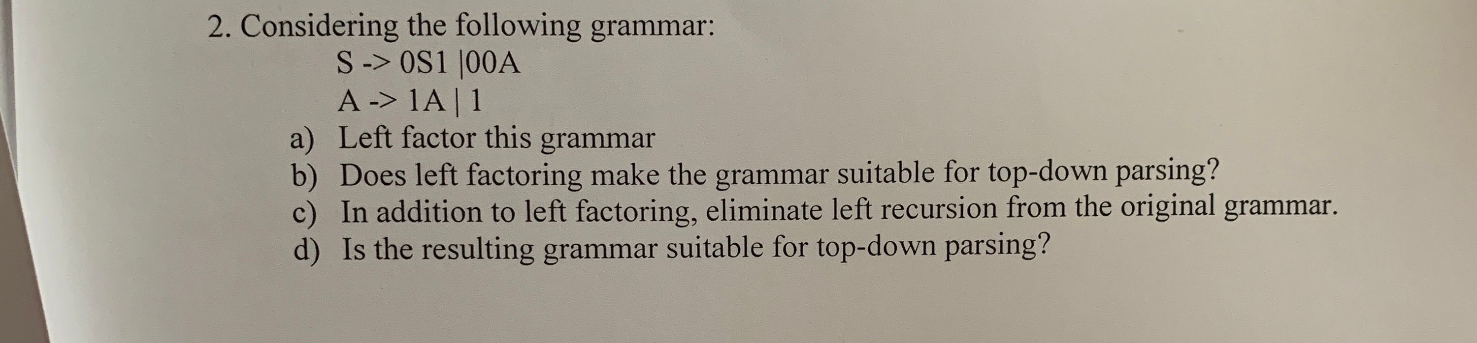Solved 2. Check the following grammar: E-> E+T|E-T | Chegg.com