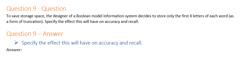 Solved Question 9 - Question To save storage space, the | Chegg.com