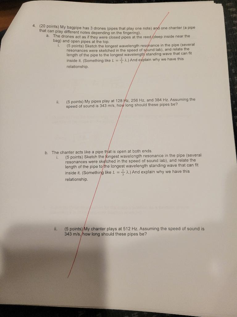 Solved 4. (20 points) My bagpipe has 3 drones (pipes that | Chegg.com