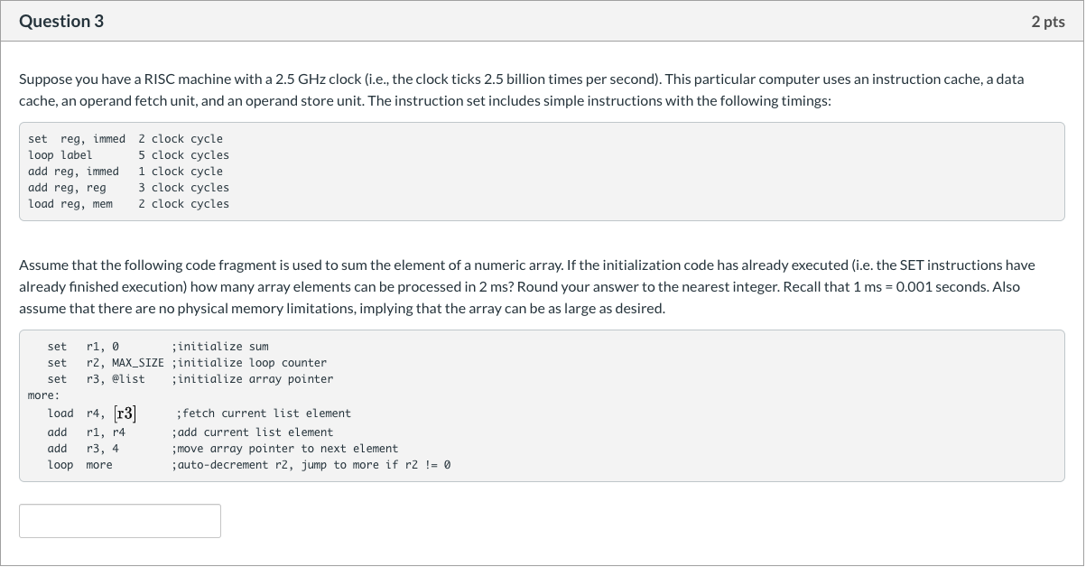 Solved Question 3 2 pts Suppose you have a RISC machine with | Chegg.com