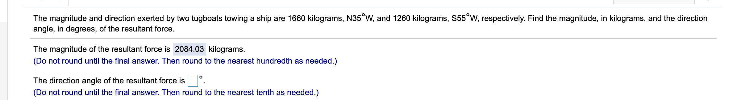 Solved The magnitude and direction exerted by two tugboats | Chegg.com